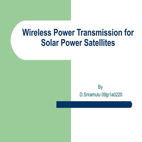 Wireless power transmission for solar power satellites | PPT