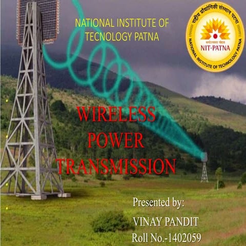 Wireless power transmission ppt | PPTX