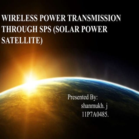 Wireless power transmission via Space Based Solar Power | PPTX