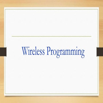 Wireless programming | PPTX