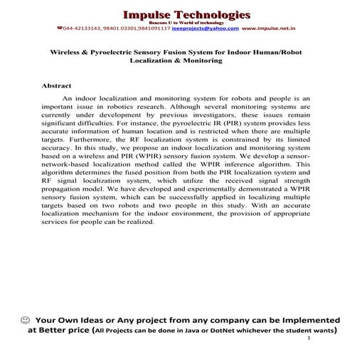 Wireless And Pyroelectric Sensory Fusion System For Indoor Human Robot Localization And Monitoring