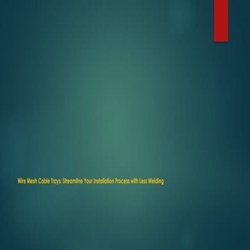 Cable Tray Installation 211215 | PPTX