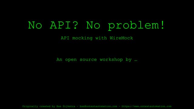 Wire Mock Api Implementation Using Java Wiremockworkshoppptx