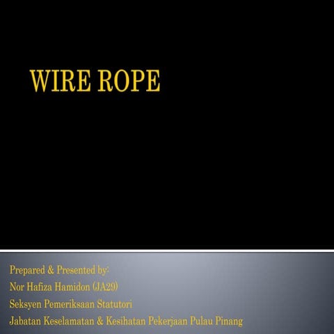 Wire rope | PPTX