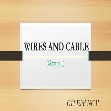 DIFFERENT TYPES, CHARACTERISTIC AND FEATURE OF WIRES AND CABLE.pdf