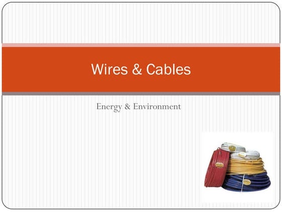 Types of Wires and Cables | PPT