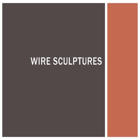 Wire Sculptures | DOCX