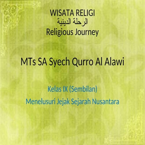WISATA RELIGI MTs SA Syech Qurro Al Alawi.ppt