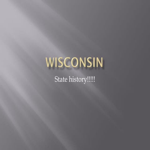 Wisconsin slideshow | PPT