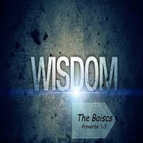 Basics of Wisdom | PPT