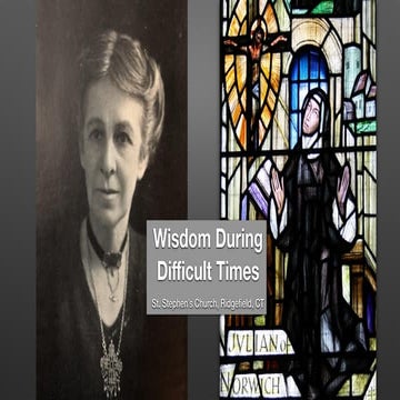 Wisdom During Difficult Times: Evelyn Underhill & Julian of Norwich | PDF