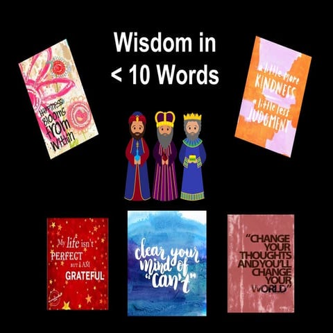 Wisdom in less than 10 Words | PPT