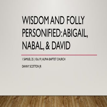 Wisdom Personified: Abigail, Nabal and David (1 Samuel 25 Sunday School ...