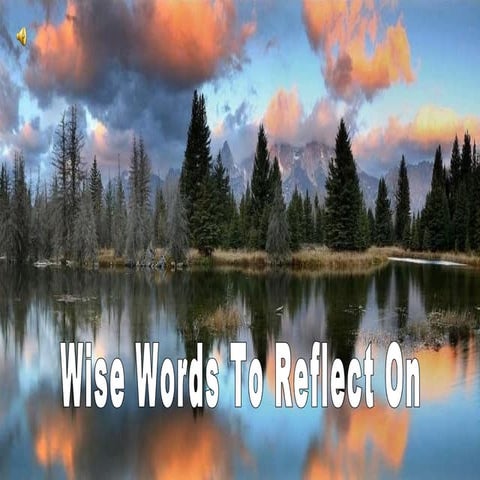 Great Sayings To Reflect Upon | DOC