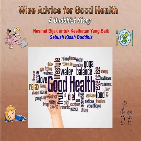Wise Advice for Good Health (Eng & Malay).ppt