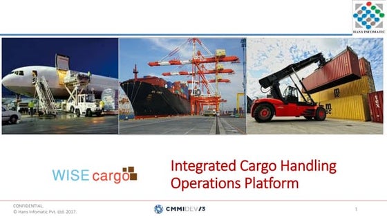 WiseCargo: Integrated Cargo Ground Handling Platform | PPT