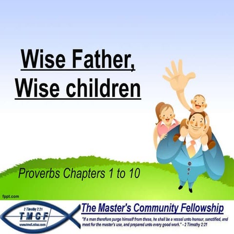 Wise father, wise children | PPT
