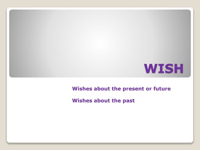 Wishes | PDF