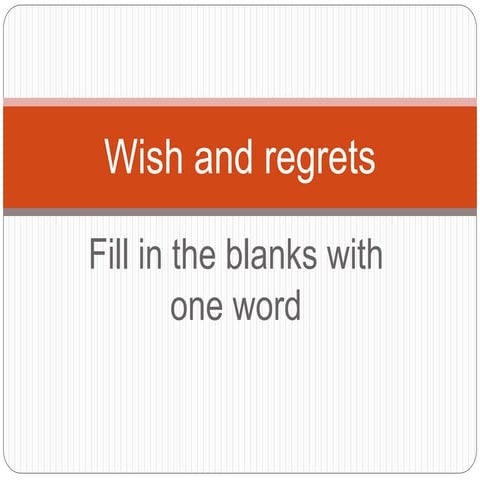 Wish and-regrets | PPT