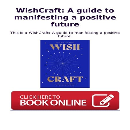 (Ladda ner / läs) WishCraft: A guide to manifesting a positive future | PDF