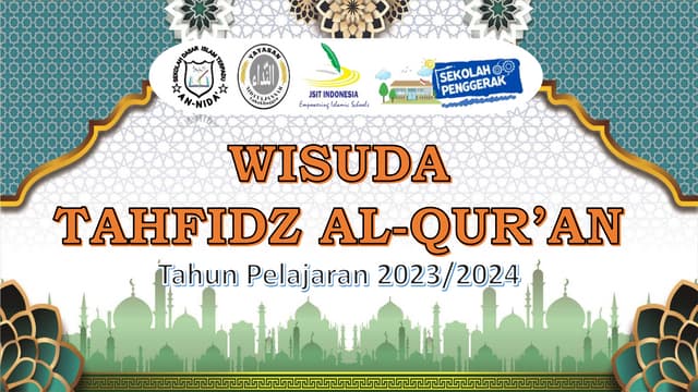 TEmplate Wisuda Tahfidz Untuk Anak SDIT dan SMPIT | PPT TEmplate Wisuda Tahfidz Untuk Anak SDIT dan SMPIT | PPT