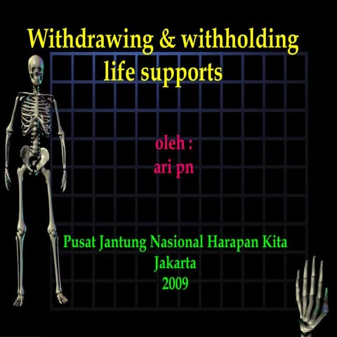 Withdrawing & Withholding Life Supports | PPSX
