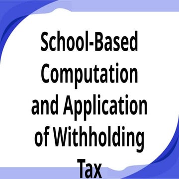 BES WITHHOLDING TAX Computation guide.pptx
