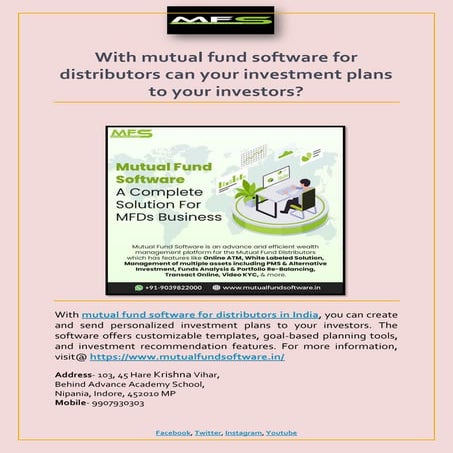 With mutual fund software for distributors can your investment plans to ...