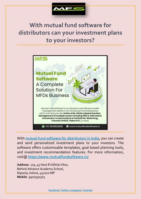 Why Mutual fund software for distributors manages diverse profiles.pdf