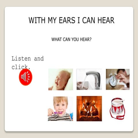 With my ears i can hear | PPT