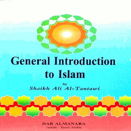 General Introduction to Islam | PDF | Islam | Religion & Spirituality
