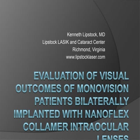 Evaluation of Visual Outcomes of Monovision Patients Bilaterally ...