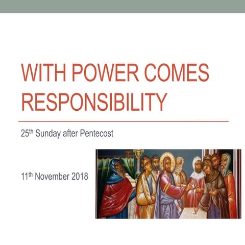With power comes responsibility 111118 | PPTX