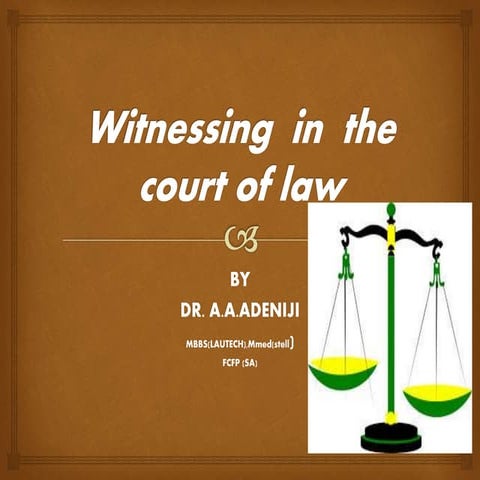Witnessing in the court of law | PPTX
