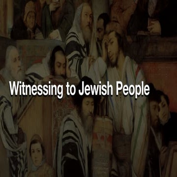 Witnessing to Jewish People | PDF