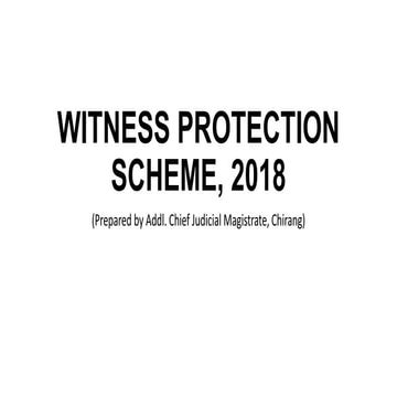 WITNESS PROTECTION SCHEME, 2018 | PPTX