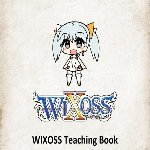 How To Play Wixoss (English) | PPT