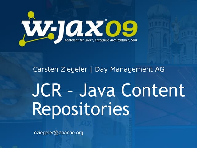 JCR - Java Content Repositories | PPT JCR - Java Content Repositories | PPT