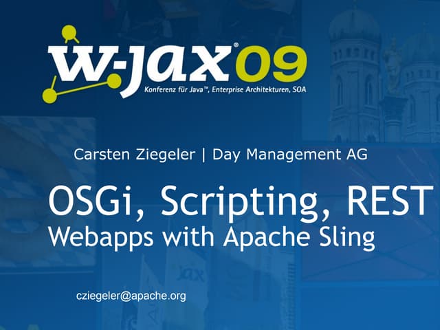 Osgi Scripting And Rest Building Webapps With Apache Sling Ppt 9756