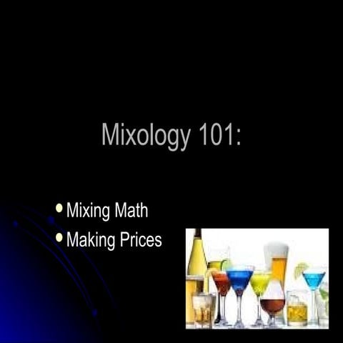 Mixology 101 - Math and Drink Proportions | PPT
