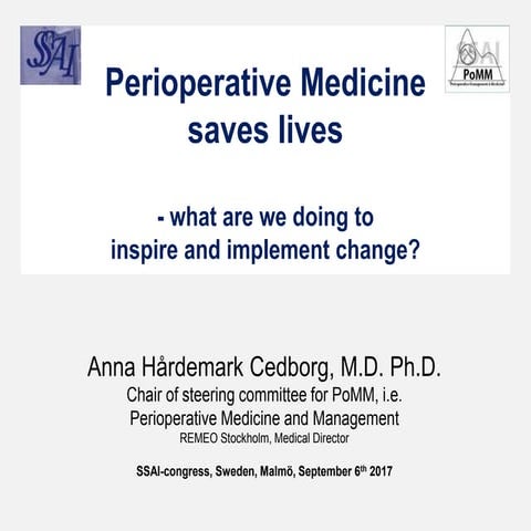 Perioperative medicine saves lives - what are we doing to inspire and ...