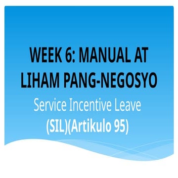 Wk. 6, FPL Q1 Service Incentive Leave.pptx