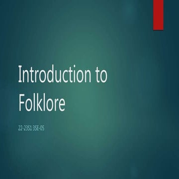 wk1-2 Introduction to Folklore.pptx