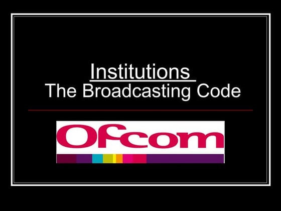 Ofcom | PPT | Telecommunications Industry | Industries
