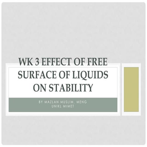 Wk 3 effect of free surface of liquids | PPTX