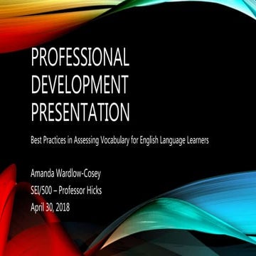 Amanda Wardlow-Cosey (SEI/500) Professional Development Presentation | PPTX