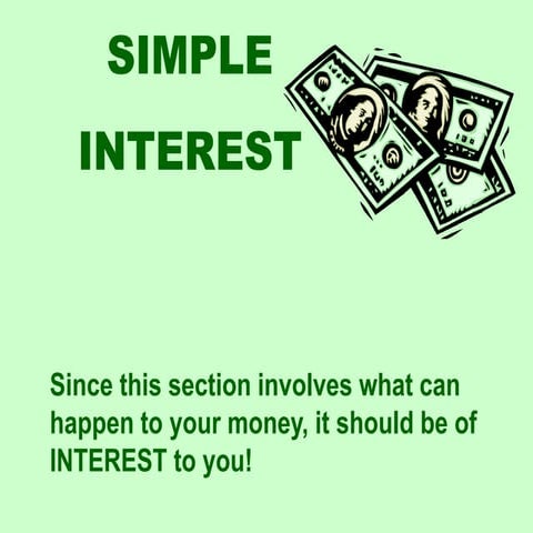 WK4 - L3 and 4 PPT 2 Simple Interest.ppt