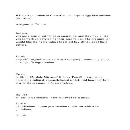 Wk 5 - Application of Cross-Cultural Psychology Presentation [due Mo.docx