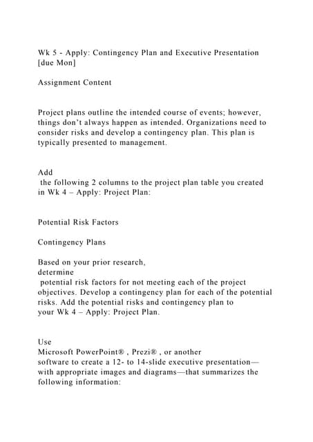 Wk 5 - Apply Contingency Plan and Executive Presentation [due M.docx