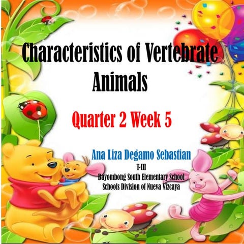 Wk5 Characteristics of Vertebrate Animals.pptx